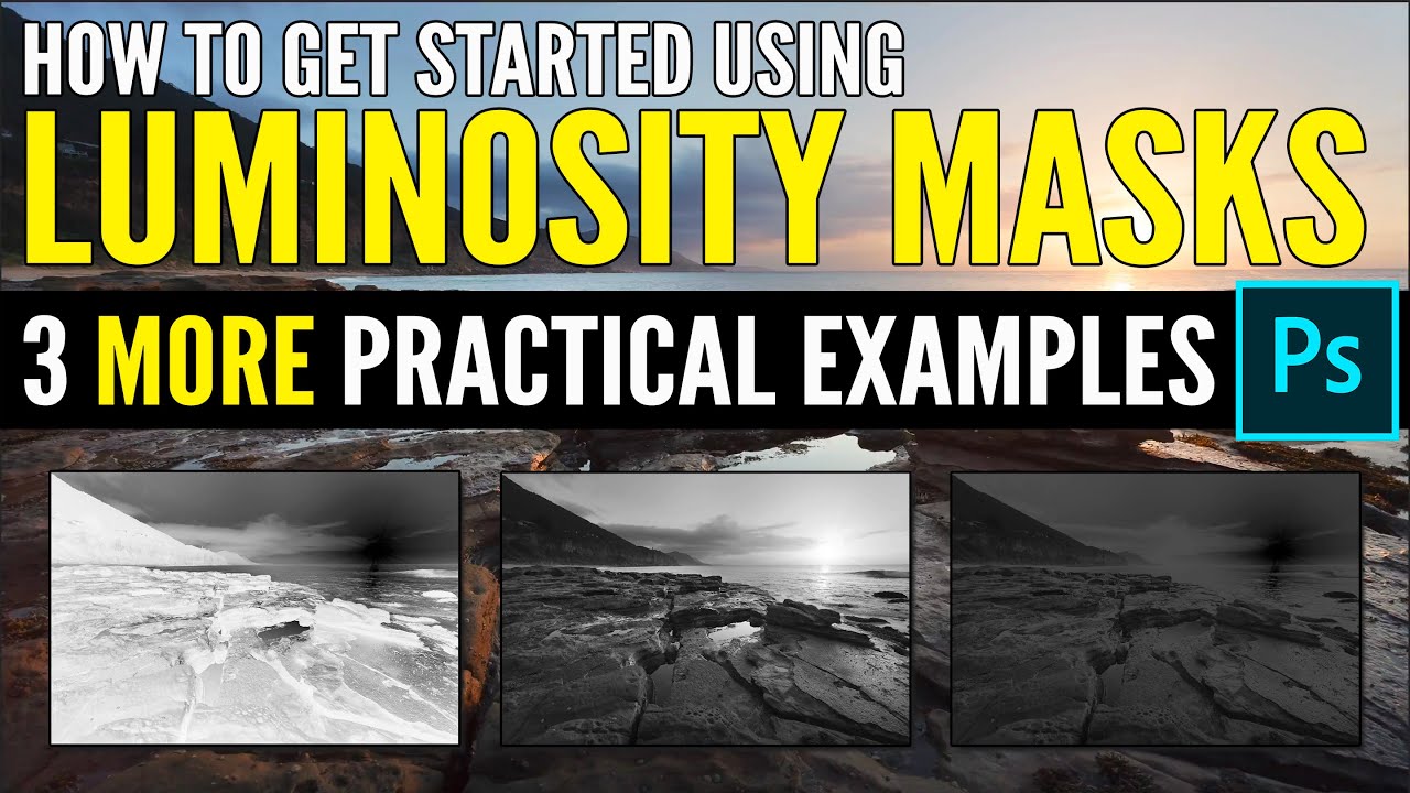 Using Luminosity Masks In Photoshop (3 MORE Examples)